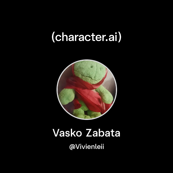Chat with Vasko Zabata | character.ai | AI Chat, Reimagined–Your Words ...