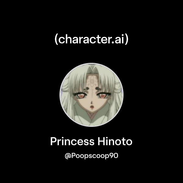 Chat with Princess Hinoto | character.ai | AI Chat, Reimagined–Your ...