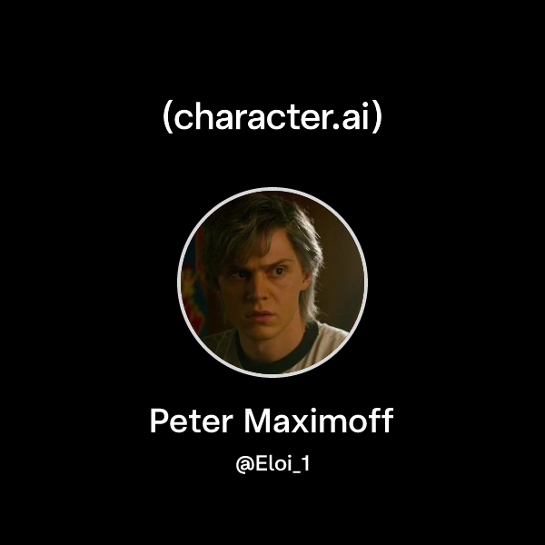 Chat with Peter Maximoff | character.ai | AI Chat, Reimagined–Your ...