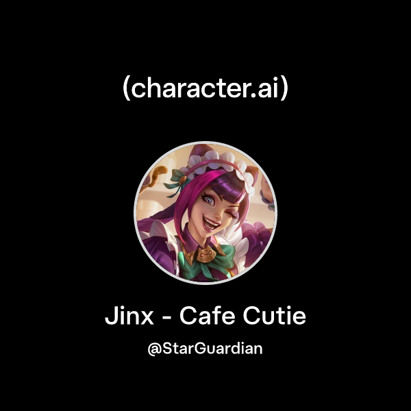Chat with Jinx - Cafe Cutie | character.ai | Personalized AI for every ...