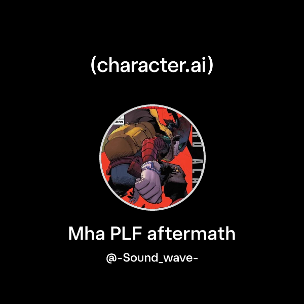 Chat with Mha PLF aftermath | character.ai | AI Chat, Reimagined–Your ...