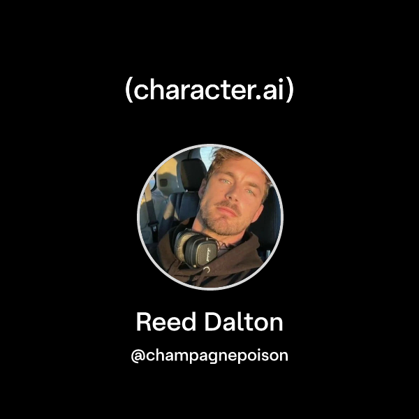 Chat with Reed Dalton | character.ai | AI Chat, Reimagined–Your Words ...