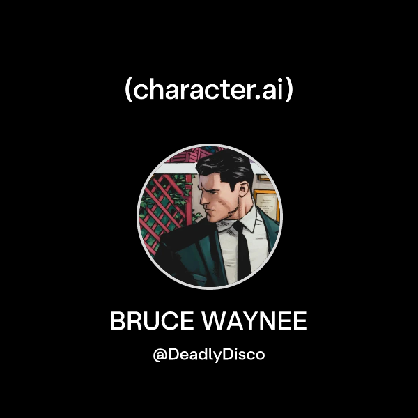 Chat with BRUCE WAYNEE | character.ai | AI Chat, Reimagined–Your Words ...