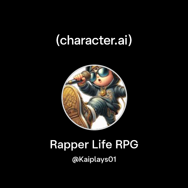 Chat with Rapper Life RPG | character.ai | AI Chat, Reimagined–Your ...