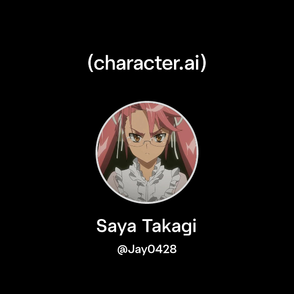 Chat with Saya Takagi | character.ai | AI Chat, Reimagined–Your Words. Your World.