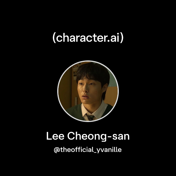 Chat with Lee Cheong-san | character.ai | AI Chat, Reimagined–Your ...