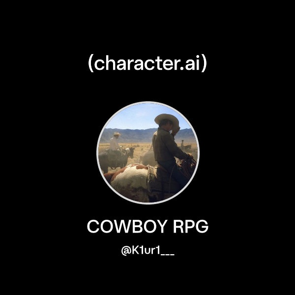 Chat with COWBOY RPG | character.ai | AI Chat, Reimagined–Your Words ...
