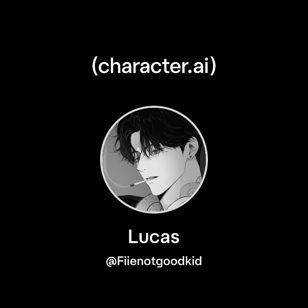 Chat with Lucas | character.ai | AI Chat, Reimagined–Your Words. Your ...