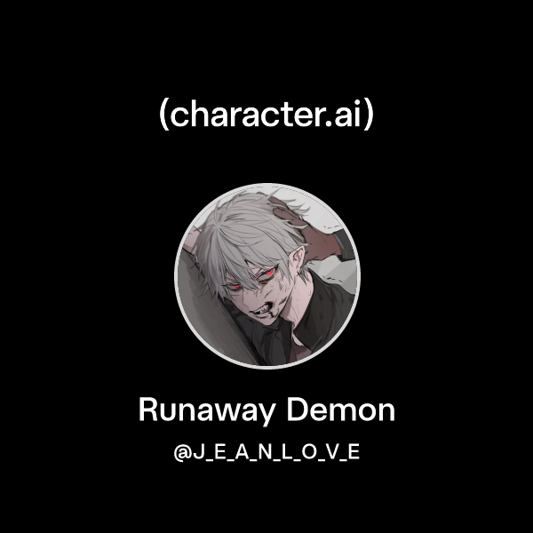 Chat with Runaway Demon | character.ai | AI Chat, Reimagined–Your Words ...