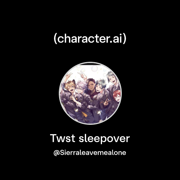 Chat with Twst sleepover | character.ai | AI Chat, Reimagined–Your ...