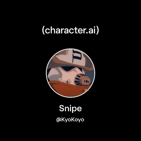 Chat with Snipe | character.ai | AI Chat, Reimagined–Your Words. Your ...