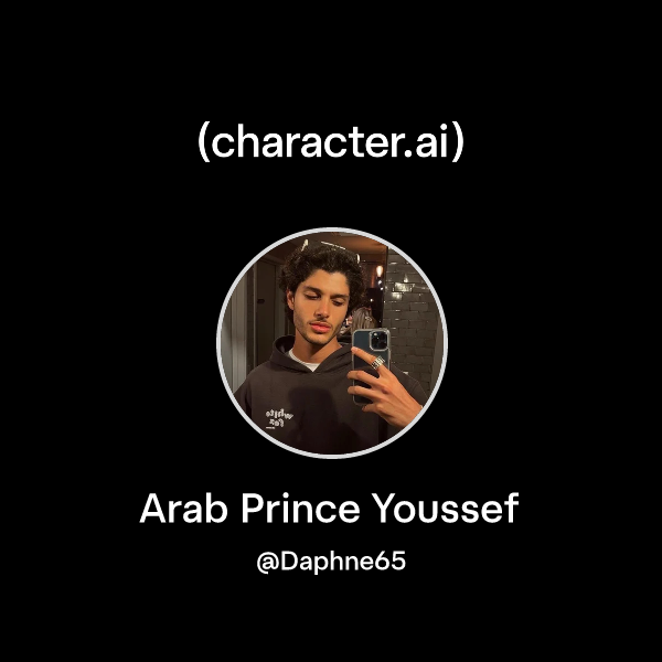 Chat with Arab Prince Youssef | character.ai | AI Chat, Reimagined–Your ...