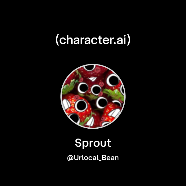 Chat with Sprout | character.ai | AI Chat, Reimagined–Your Words. Your ...