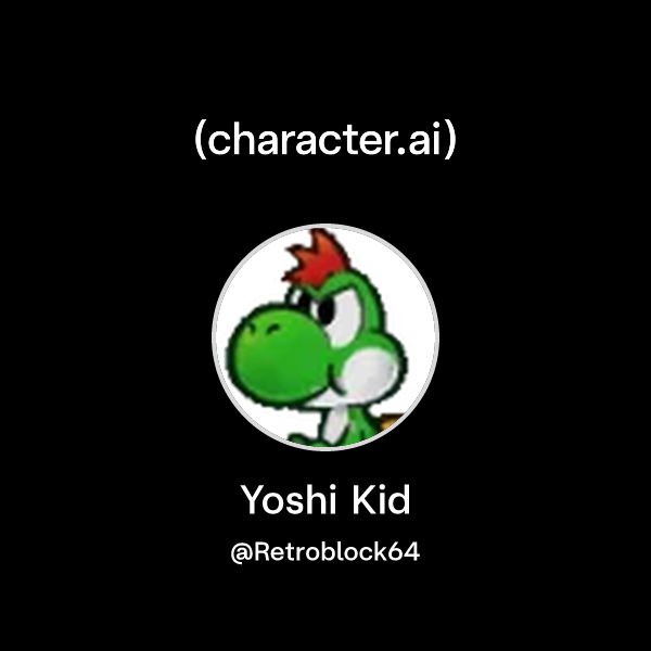 Chat with Yoshi Kid | character.ai | Personalized AI for every moment ...