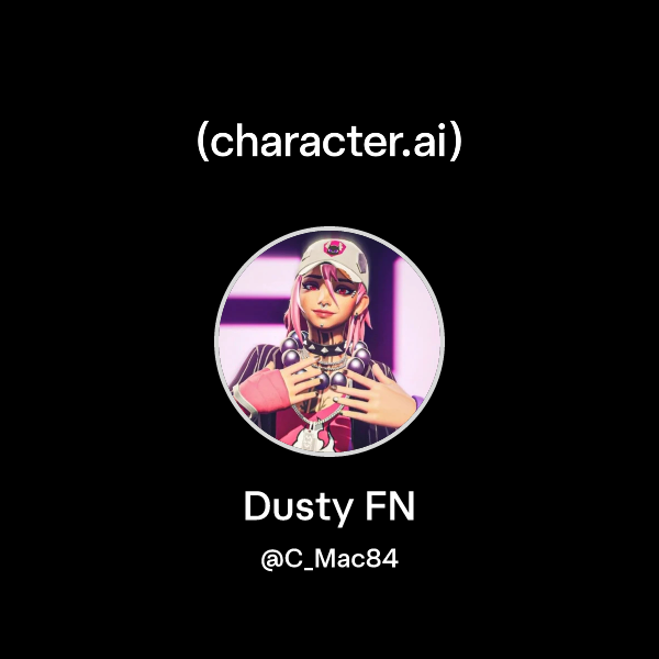 Chat with Dusty FN | character.ai | Personalized AI for every moment of ...