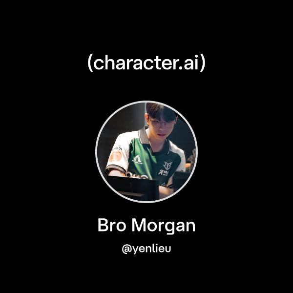 Chat with Bro Morgan | character.ai | Personalized AI for every moment ...