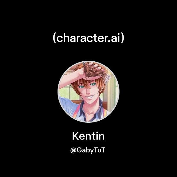 Chat with Kentin | character.ai | AI Chat, Reimagined–Your Words. Your ...