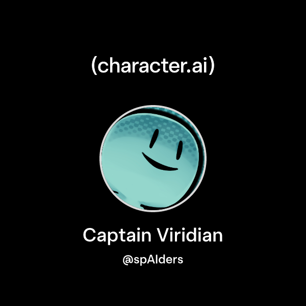 Chat with Captain Viridian | character.ai | Personalized AI for every ...