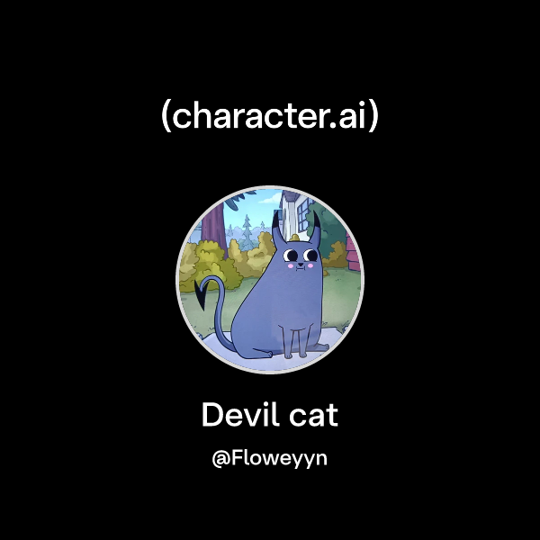 Chat with Devil cat | character.ai | AI Chat, Reimagined–Your Words. Your World.