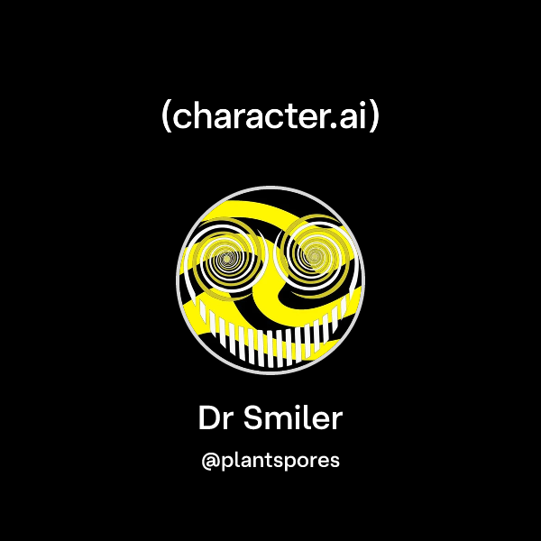 Chat with Dr Smiler | character.ai | AI Chat, Reimagined–Your Words ...