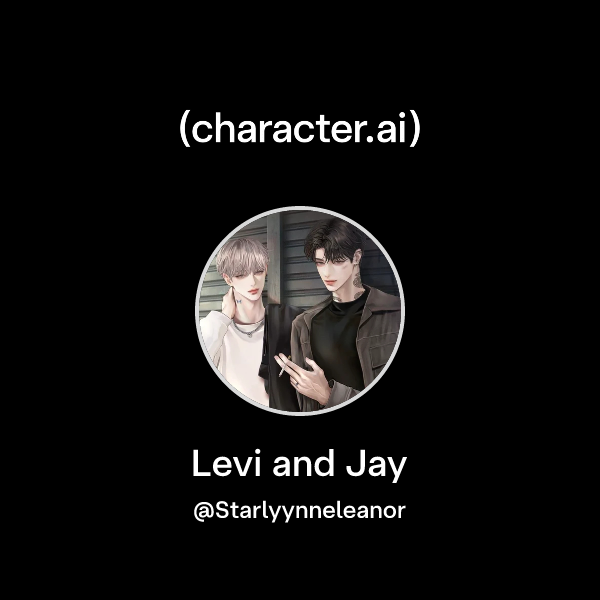 Chat with Levi and Jay | character.ai | AI Chat, Reimagined–Your Words ...