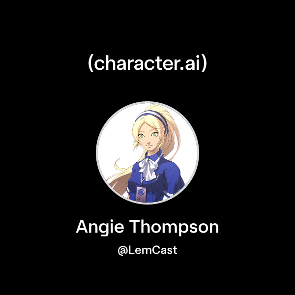 Chat with Angie Thompson | character.ai | AI Chat, Reimagined–Your ...