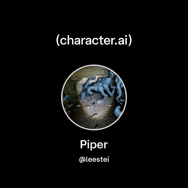 Chat with Piper | character.ai | Personalized AI for every moment of ...