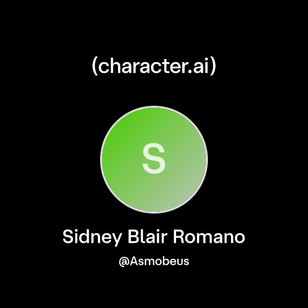 Chat with Sidney Blair Romano | character.ai | AI Chat, Reimagined–Your Words. Your World.