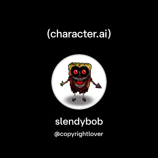Chat with slendybob | character.ai | Personalized AI for every moment ...