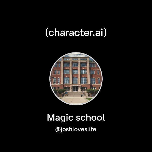 Chat with Magic school | character.ai | Personalized AI for every ...
