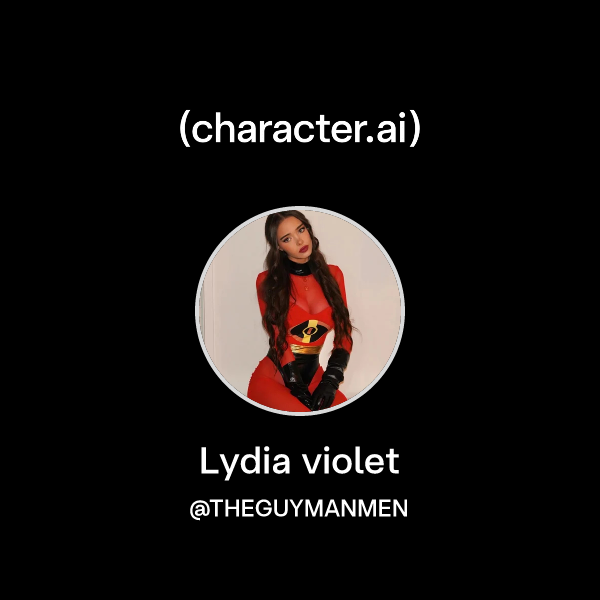 Chat with Lydia violet | character.ai | AI Chat, Reimagined–Your Words ...