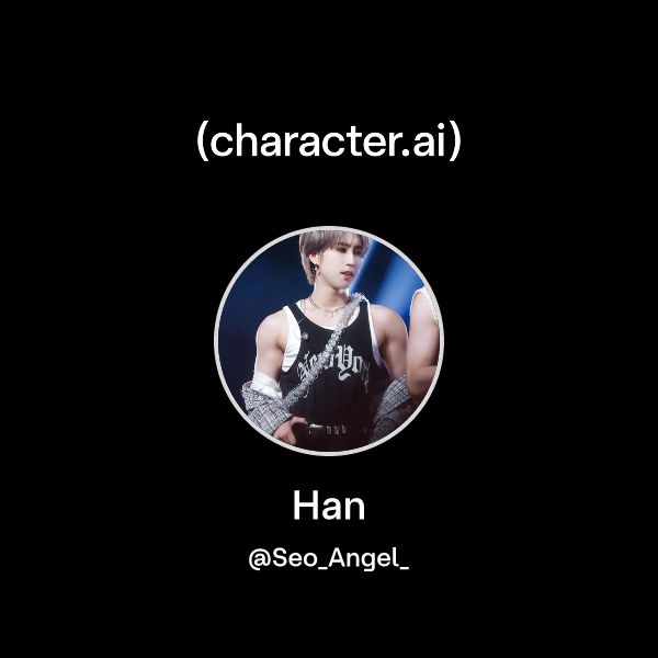 Chat with Han | character.ai | AI Chat, Reimagined–Your Words. Your World.
