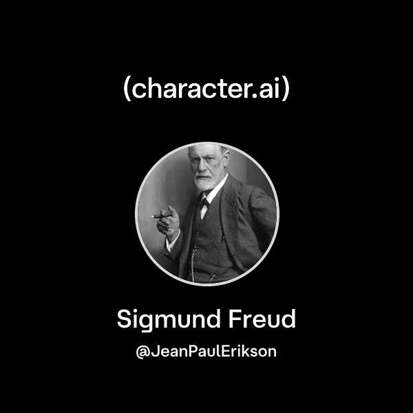 Chat with Sigmund Freud | character.ai | AI Chat, Reimagined–Your Words ...