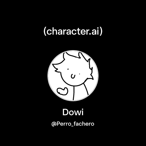 Chat with Dowi | character.ai | Personalized AI for every moment of ...