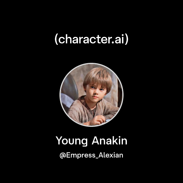 Chat with Young Anakin | character.ai | AI Chat, Reimagined–Your Words ...
