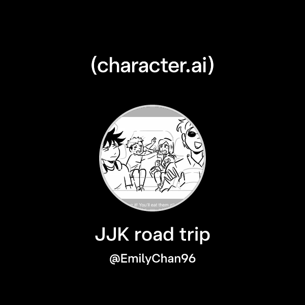 Chat with JJK road trip | character.ai | AI Chat, Reimagined–Your Words ...