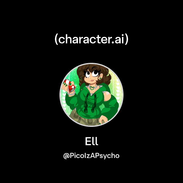 Chat with Ell | character.ai | AI Chat, Reimagined–Your Words. Your World.