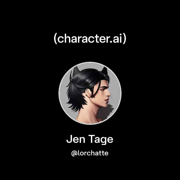 Chat with Jen Tage | character.ai | Personalized AI for every moment of ...
