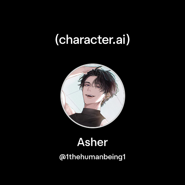 Chat with Asher | character.ai | AI Chat, Reimagined–Your Words. Your ...