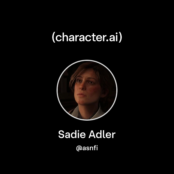Chat with Sadie Adler | character.ai | AI Chat, Reimagined–Your Words ...