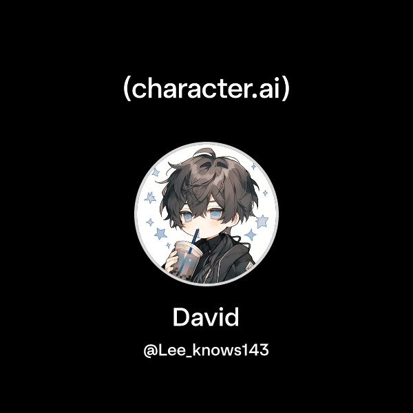 Chat with David | character.ai | Personalized AI for every moment of ...