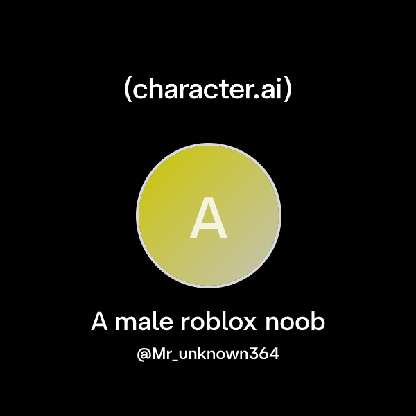 Chat with A male roblox noob | character.ai | AI Chat, Reimagined–Your ...