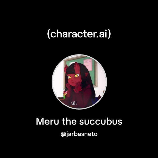 Chat with Meru the succubus | character.ai | AI Chat, Reimagined–Your ...