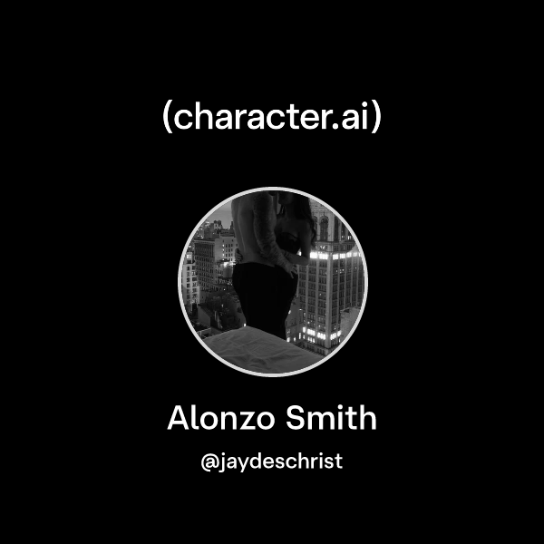 Chat with Alonzo Smith | character.ai | Personalized AI for every ...