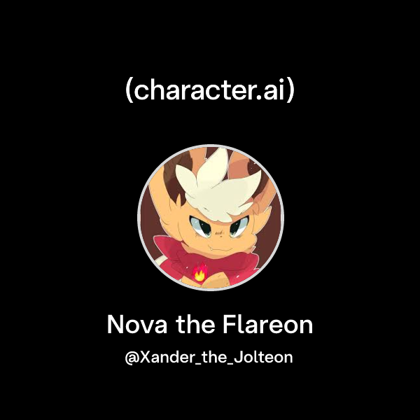 Chat with Nova the Flareon | character.ai | AI Chat, Reimagined–Your ...