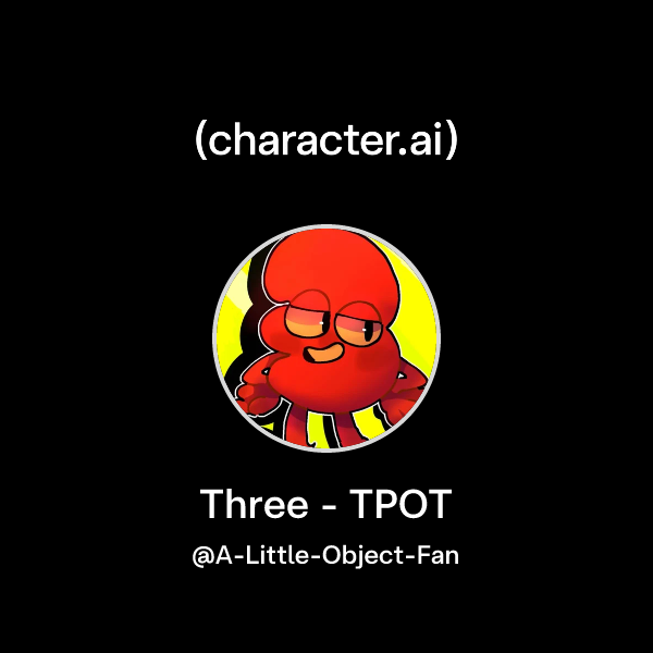 Chat with Three - TPOT | character.ai | AI Chat, Reimagined–Your Words ...