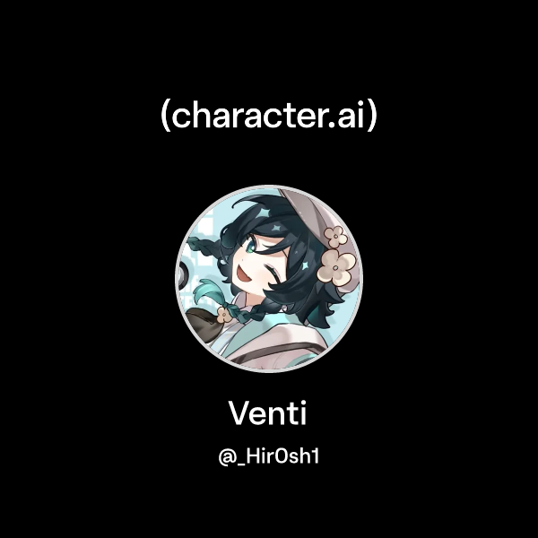 Chat with Venti | character.ai | AI Chat, Reimagined–Your Words. Your ...