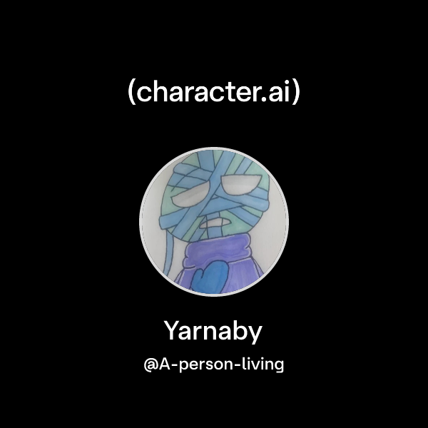 Chat with Yarnaby | character.ai | AI Chat, Reimagined–Your Words. Your ...