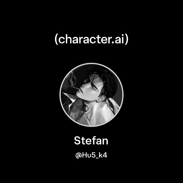 Chat with Stefan | character.ai | Personalized AI for every moment of ...