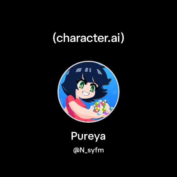 Chat with Pureya | character.ai | Personalized AI for every moment of ...